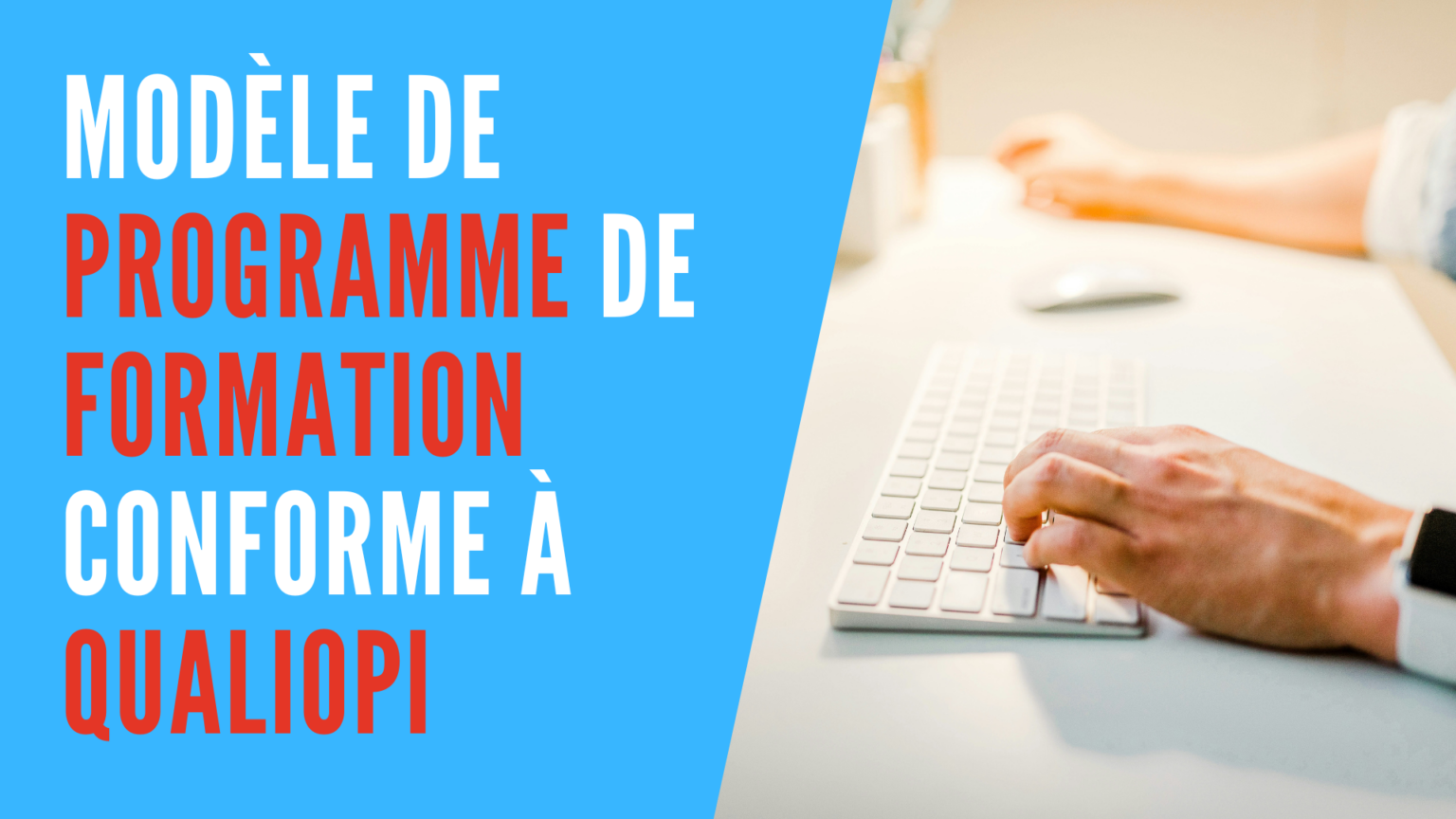 Modèle de programme de formation conforme à Qualiopi