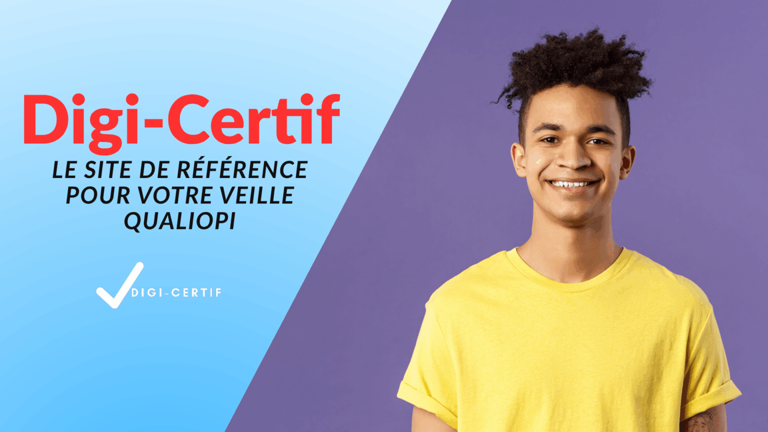 Digi-Certif – Le site de référence pour votre veille Qualiopi